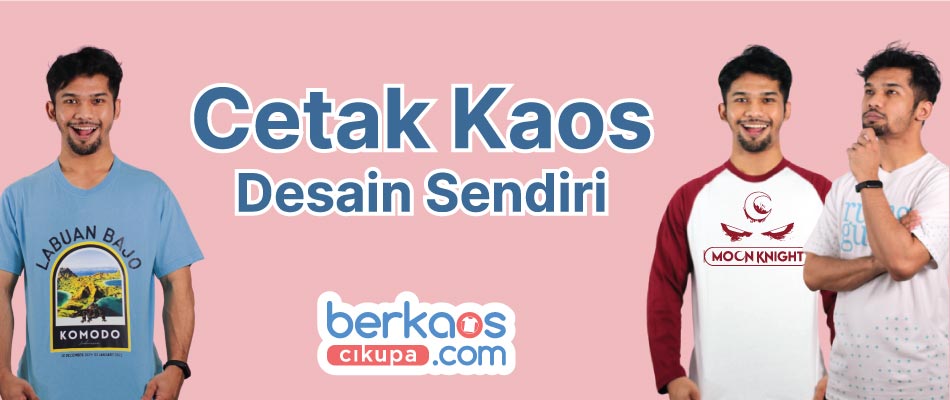 Berkaos.com: Cetak Kaos Desain Sendiri • Digital / Manual